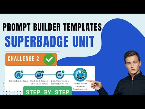 Master Challenge 2 Prompt Builder Templates Superbadge In Salesforce