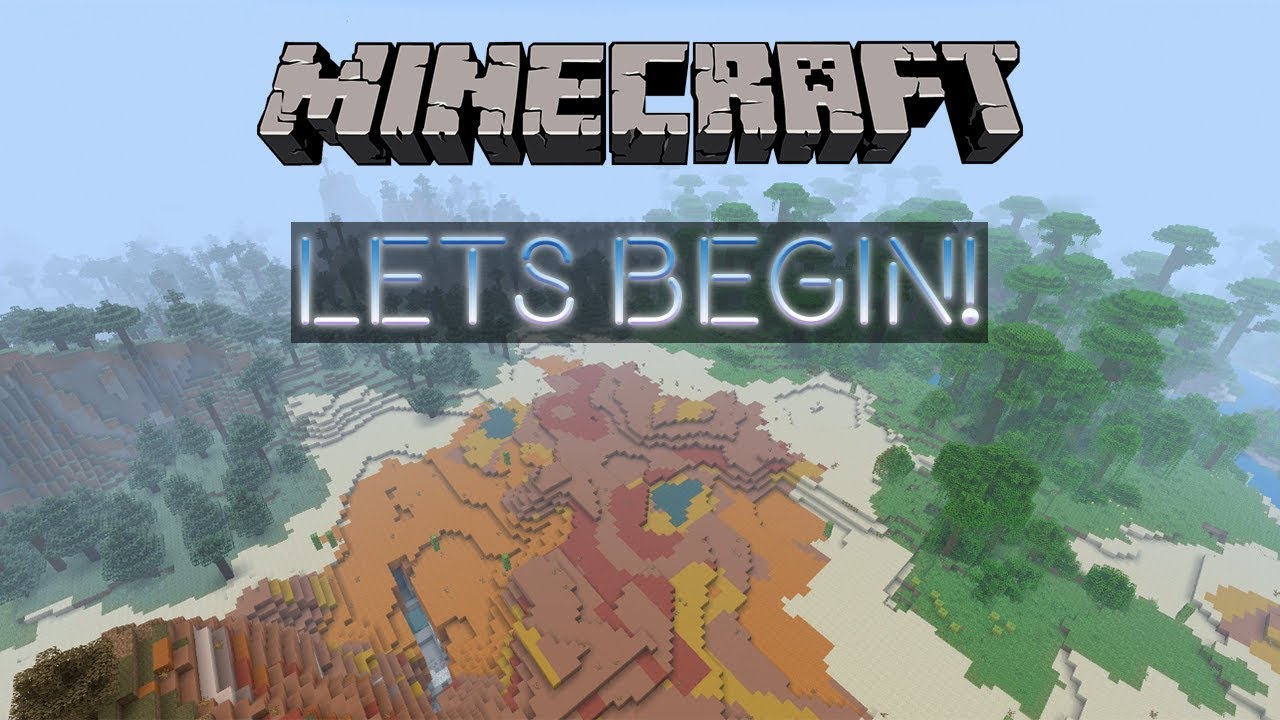 Minecraft Lets Play 1 Lets Begin 2019 Youtube