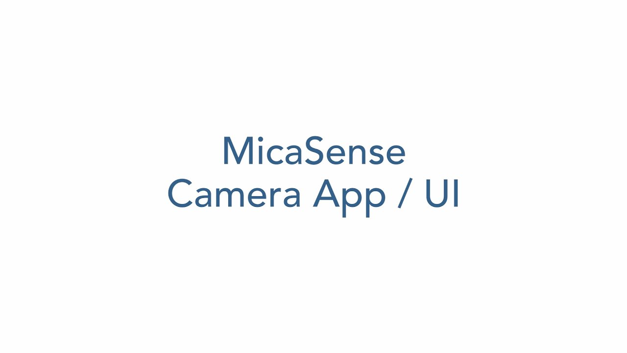 Micasense Camera App Web Ui Overview Youtube