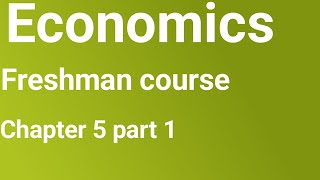 Economics Freshman Course Chapter 1 Part 1 Basics Of Economics Bilal