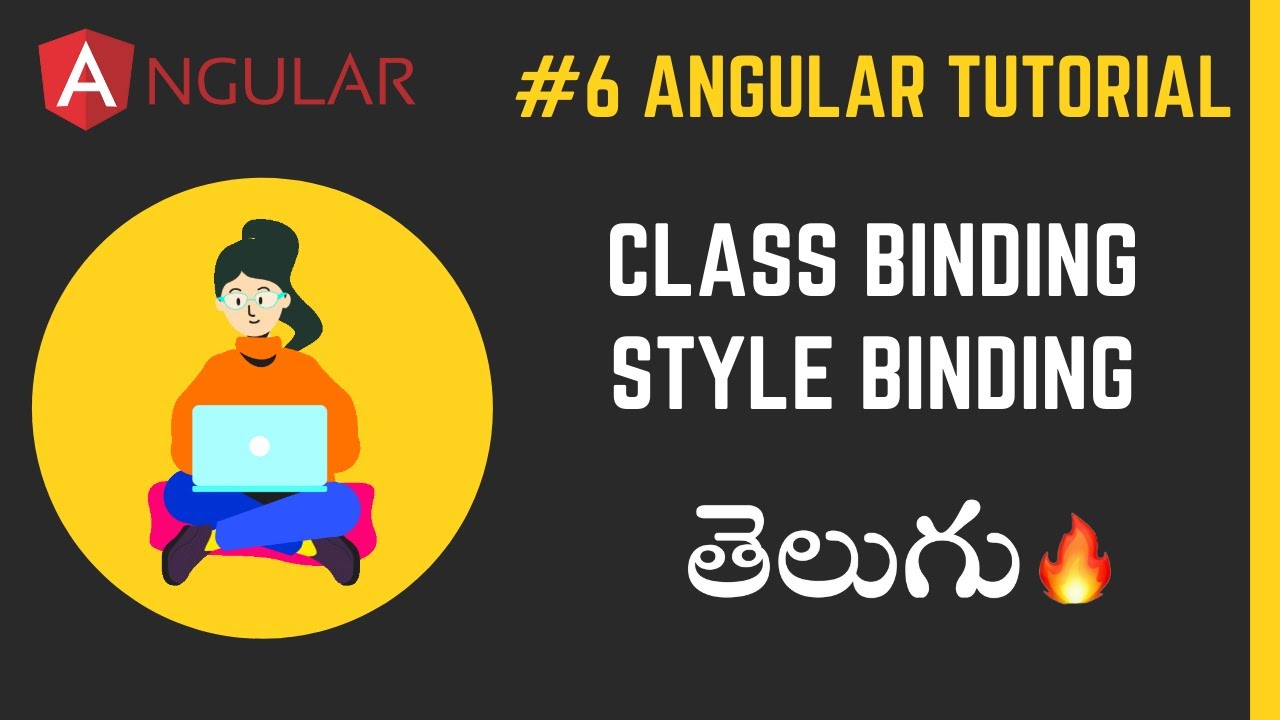 6 Angular Tutorial For Beginners In Telugu Class Binding And Style
