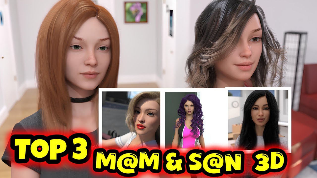 Porn 3d Mom Top 3 And Son Adult Games You Should Try In 2025
