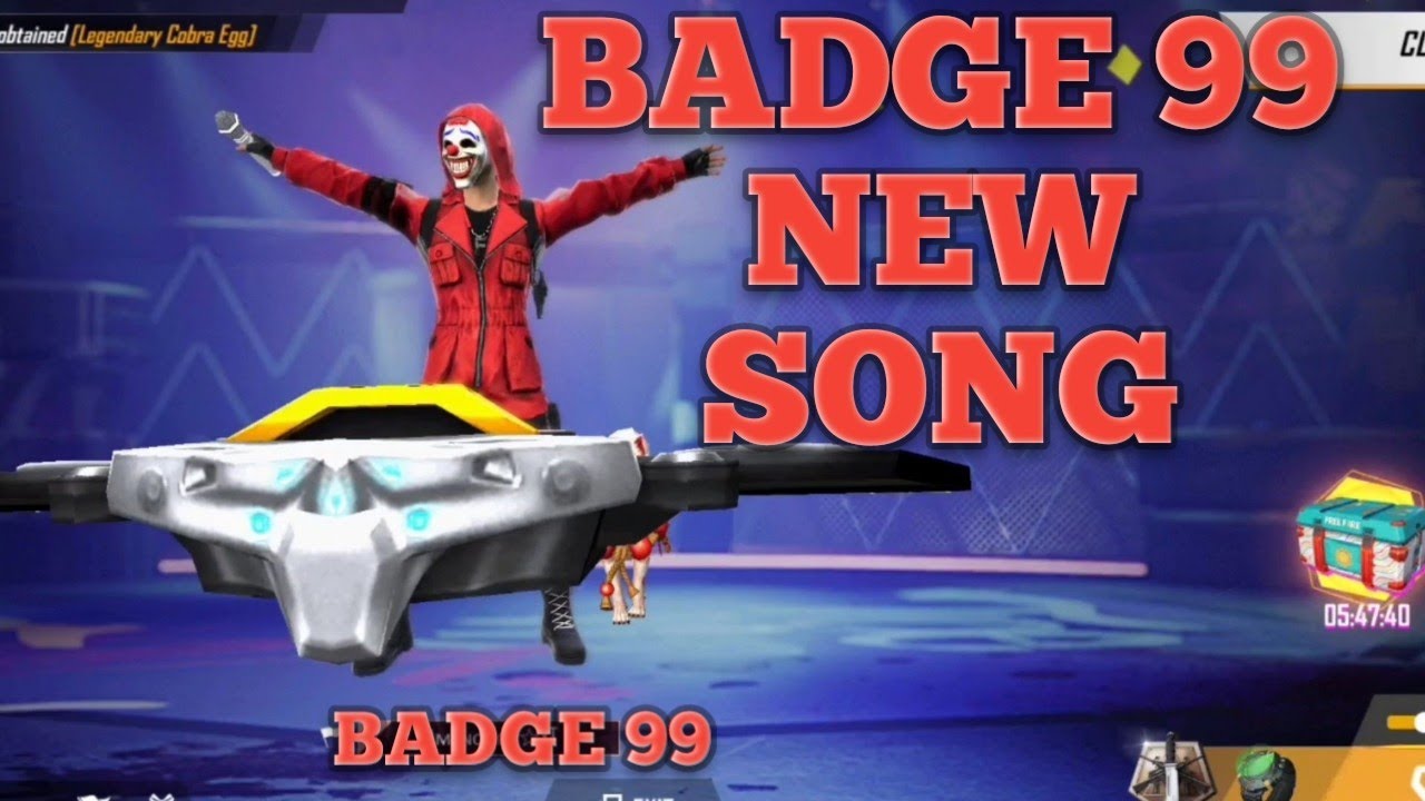 Badge 99 New Song рџћ Garena Free Fire рџ ґ Youtube