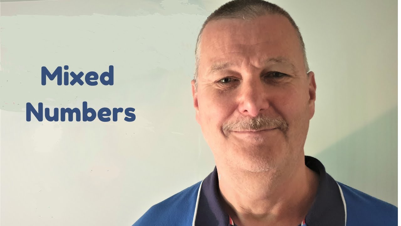 Mixed Numbers Youtube