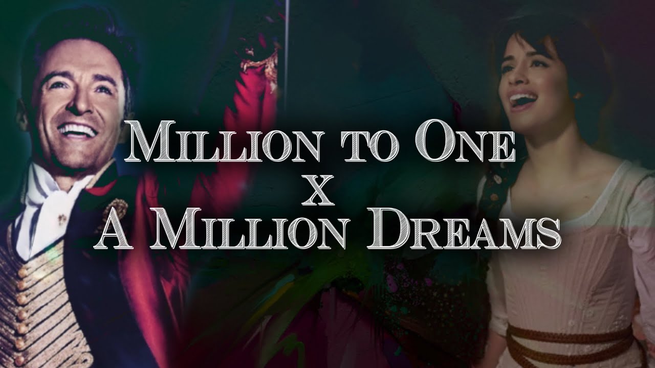 A Million To One A Million Dreams Remix Camila Cabello Cinderella