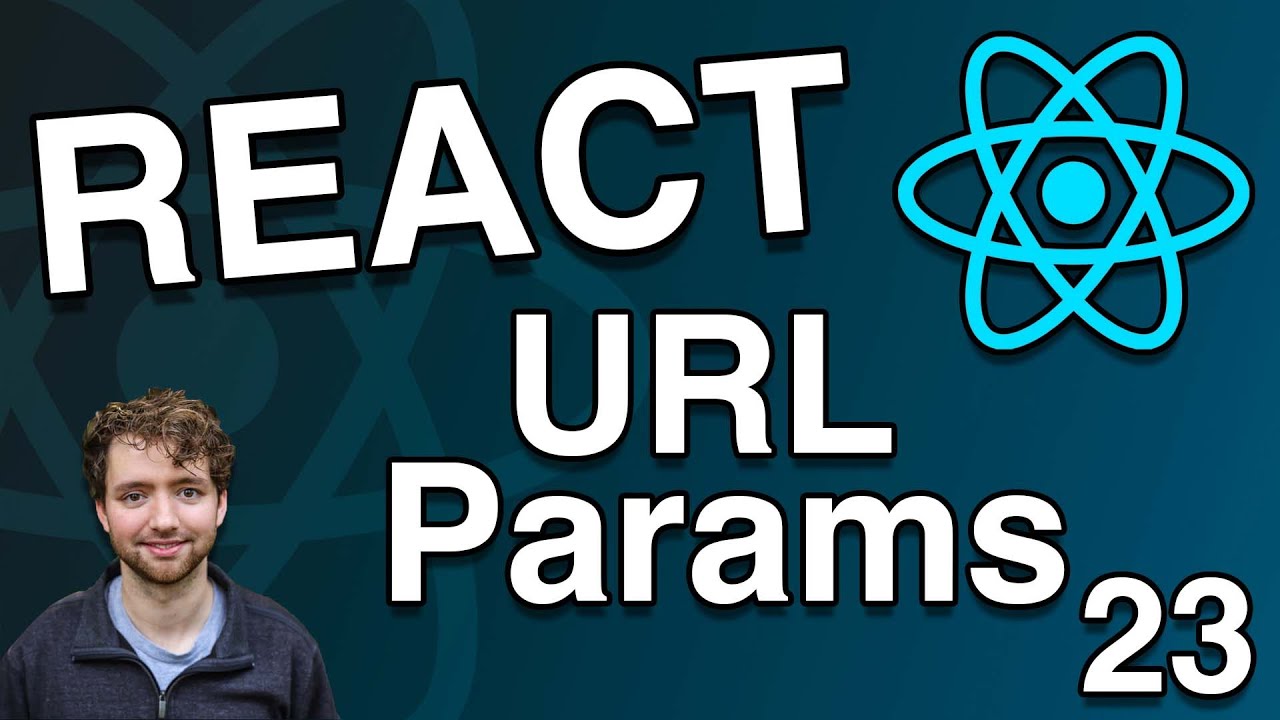 Url Parameters In Router React Tutorial 23 Youtube
