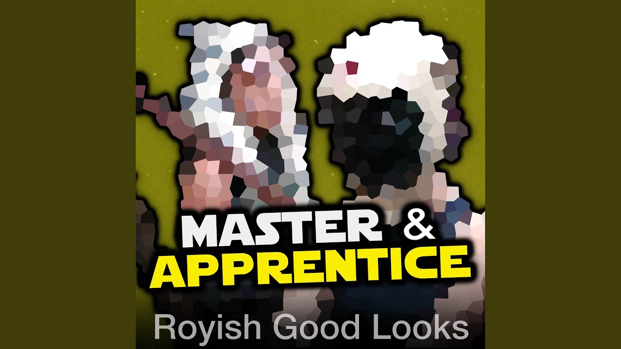 Master And Apprentice Youtube