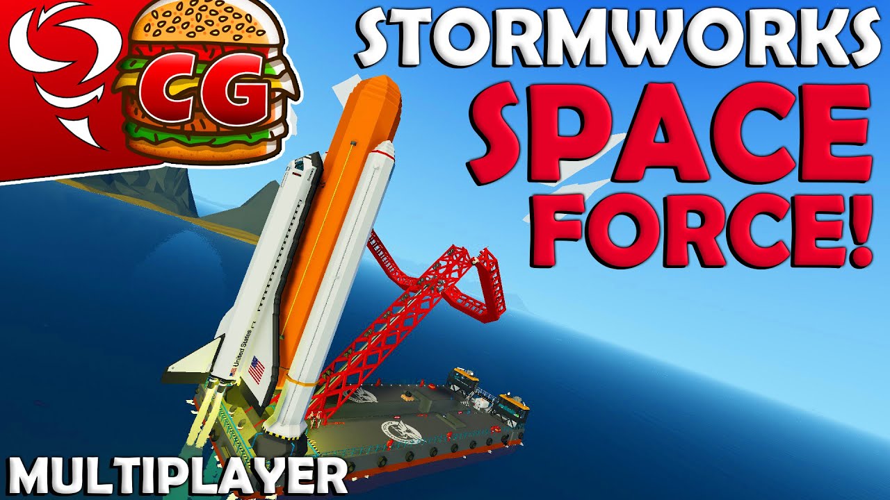 Massive Shuttle Launch Stormworks Multiplayer Gameplay Camodogaming