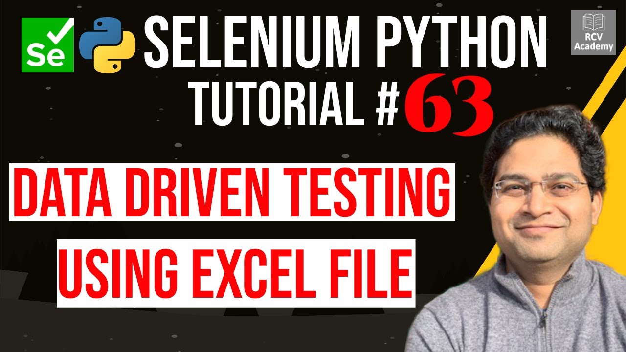 Selenium Python Tutorial 63 Data Driven Testing Using Excel File