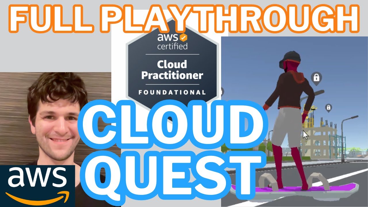 Aws Cloud Quest Cloud Practitioner Full Playthrough Youtube