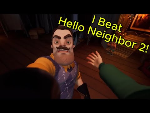 I Beat Hello Neighbor 2 Gameplay Youtube