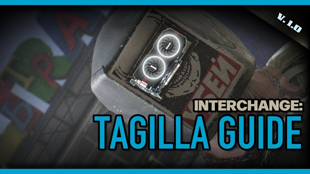 Tagilla On Interchange How To Find Fight Loot His Lair Escape