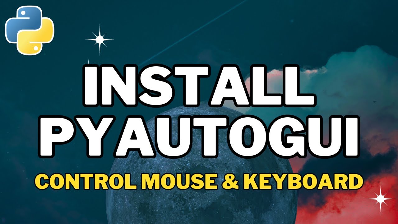 How To Use Pyautogui Python Library Byamj