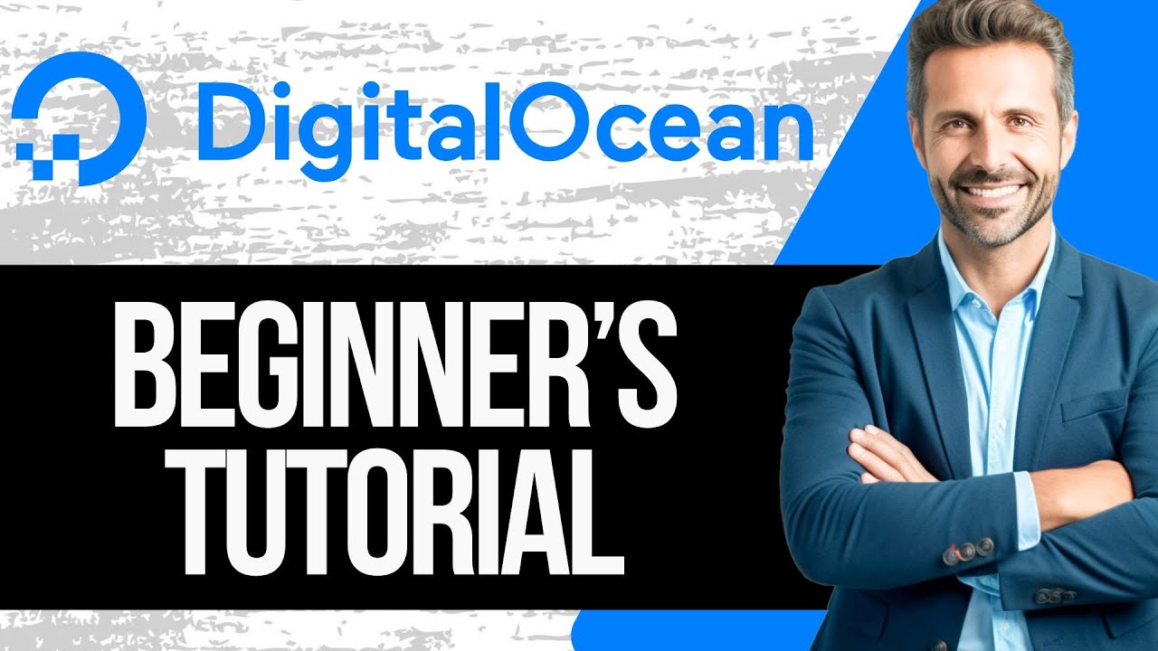 Digitalocean Tutorial For Beginners How To Use Digitalocean Youtube