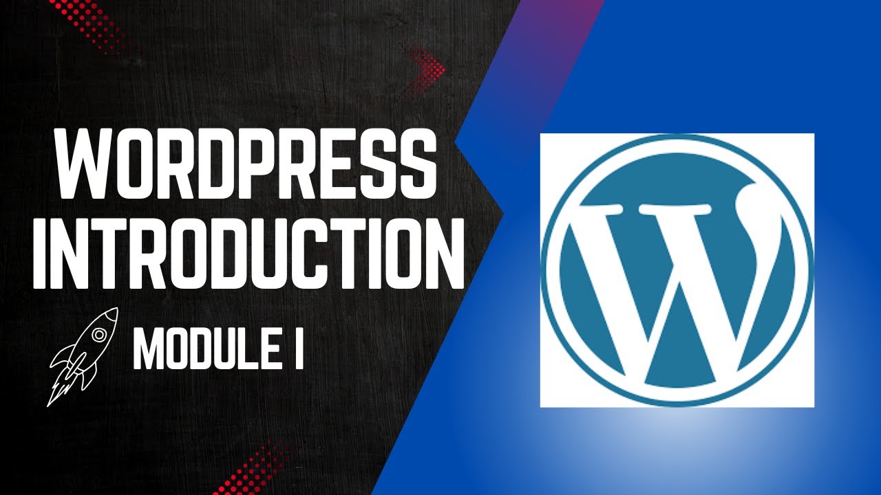 Wordpress Tutorial For Beginners Introduction To Wordpress Module I