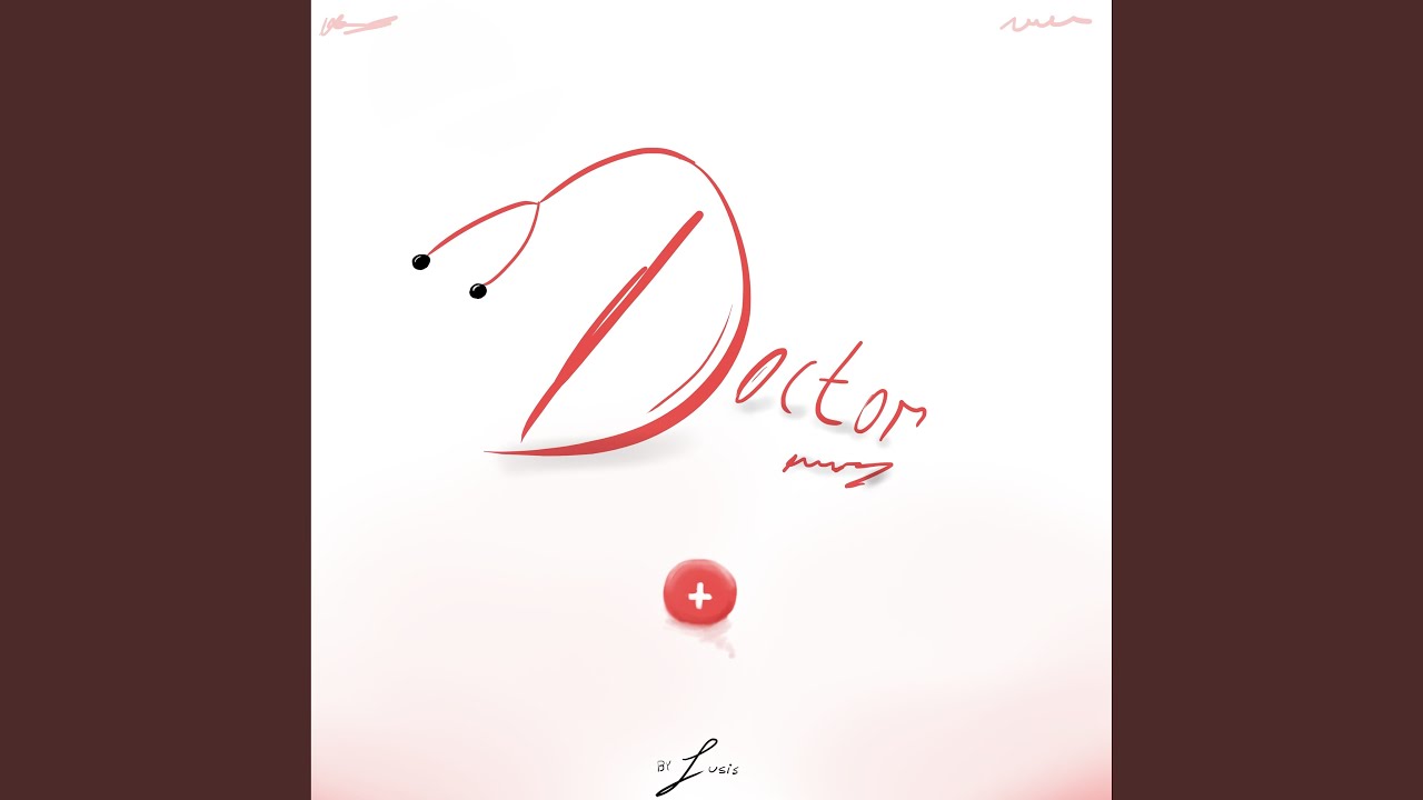 Doctor Youtube Music