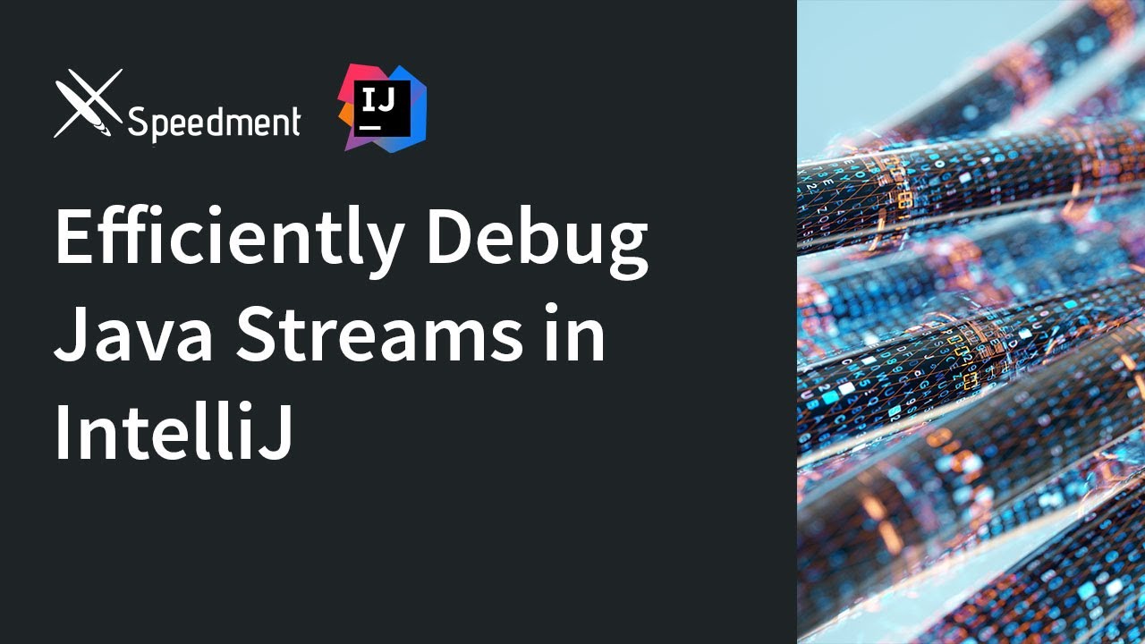 Efficiently Debug Java Streams In Intellij Youtube