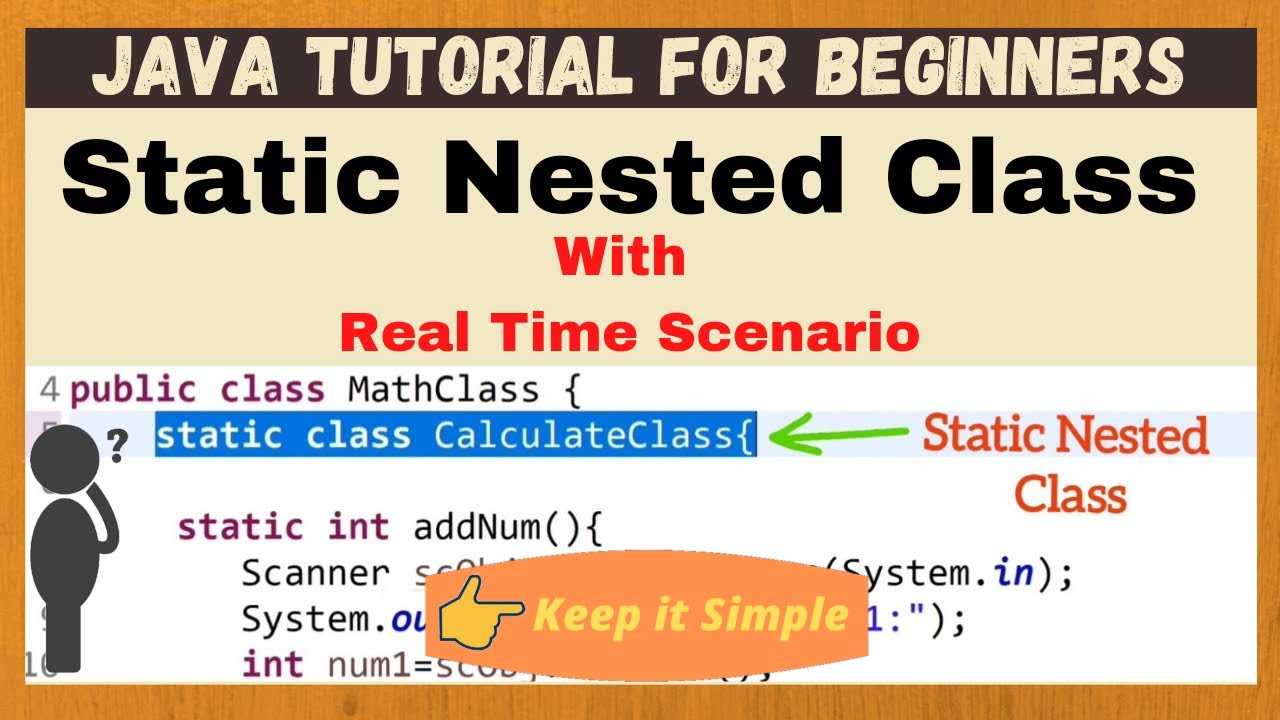 Static Nested Class In Java Java For Beginners Youtube