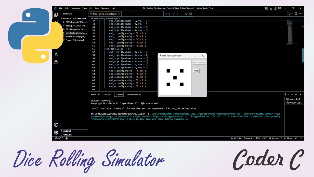 Dice Rolling Simulator Using Python Coder C Youtube