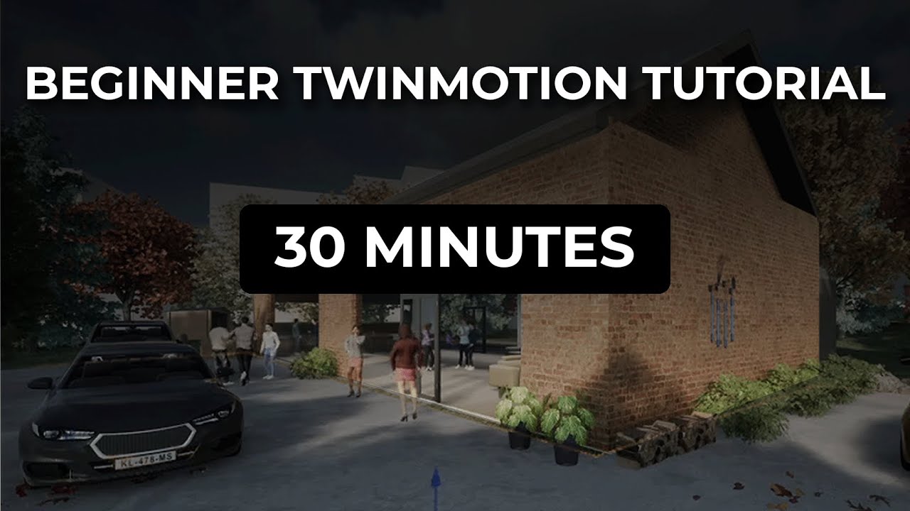 How To Use Twinmotion With No Experience Youtube