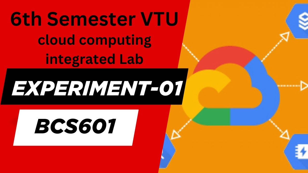 Experiment 01 Vm Deployment Cc Integrated Lab Vtu Bcs601 6th