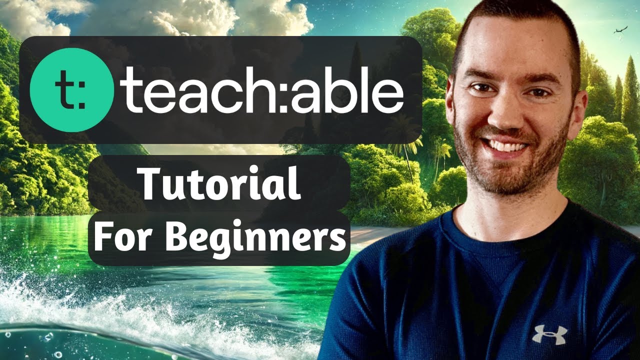 Teachable Tutorial For Beginners 2025 How To Create An Online Course