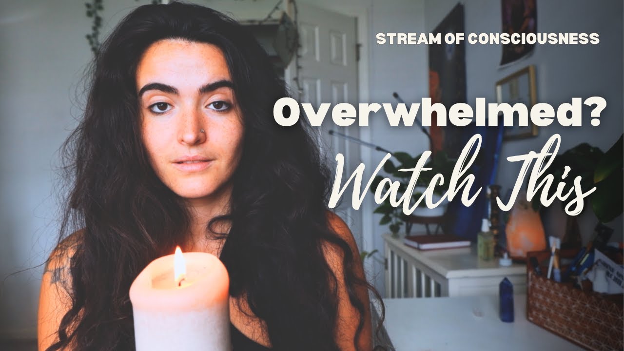 Watch This If You Re Feeling Overwhelmed And Need A Change Of Mindset