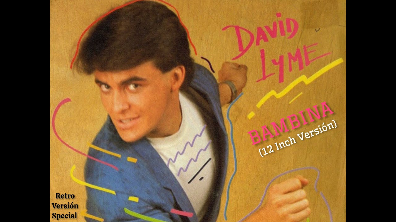 Bambina 12 Inch Version David Lyme Youtube