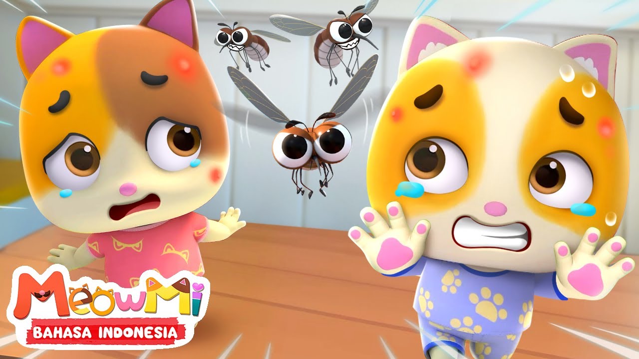Aku Benci Nyamuk Jahat Nyamuk Jahat Lagu Kebiasaan Baik Meowmi