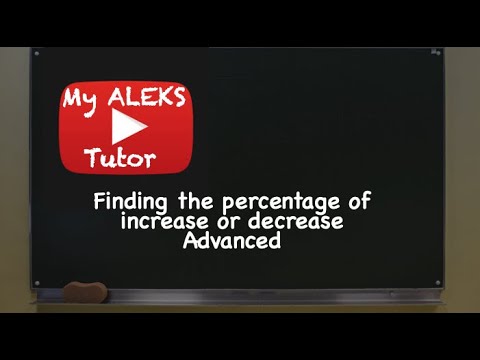 Finding The Percentage Increase Or Decrease Advanced Youtube