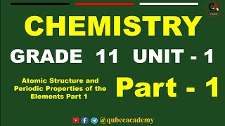 1 Grade 11 Chemistry Unit 1 Atomic Structure And Periodic Properties Of ...
