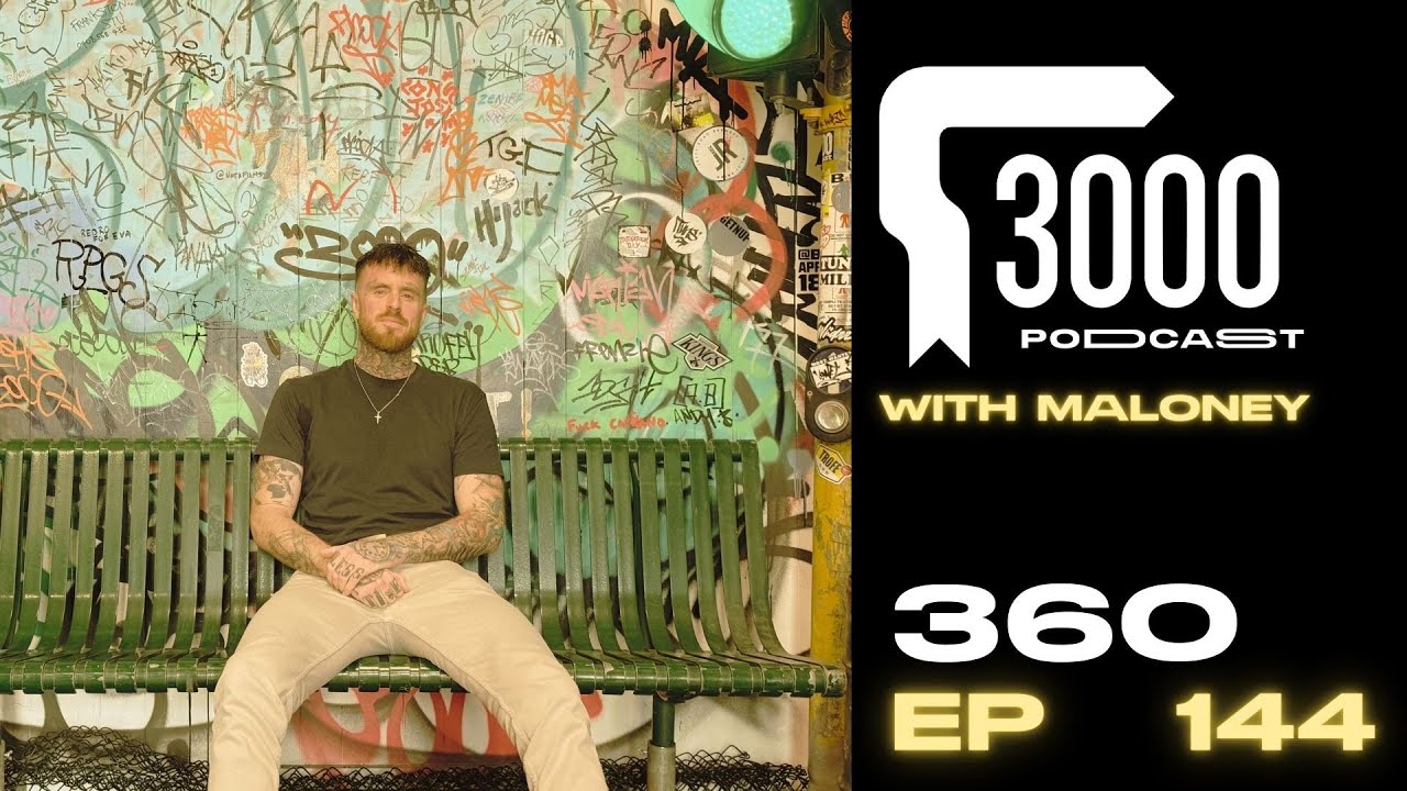 3000 Podcast 144 360 Youtube
