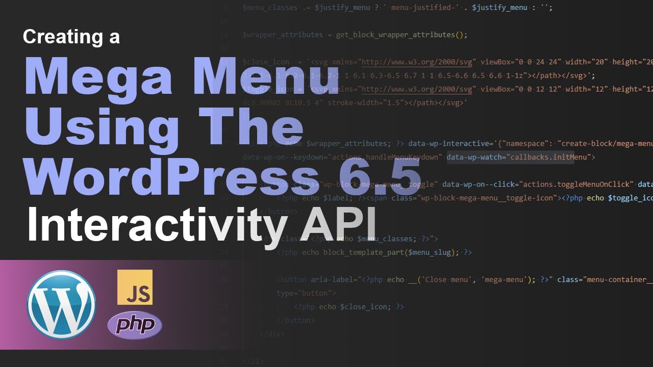 Creating A Mega Menu Using The Wordpress 6 5 Deep Dive Into The Power