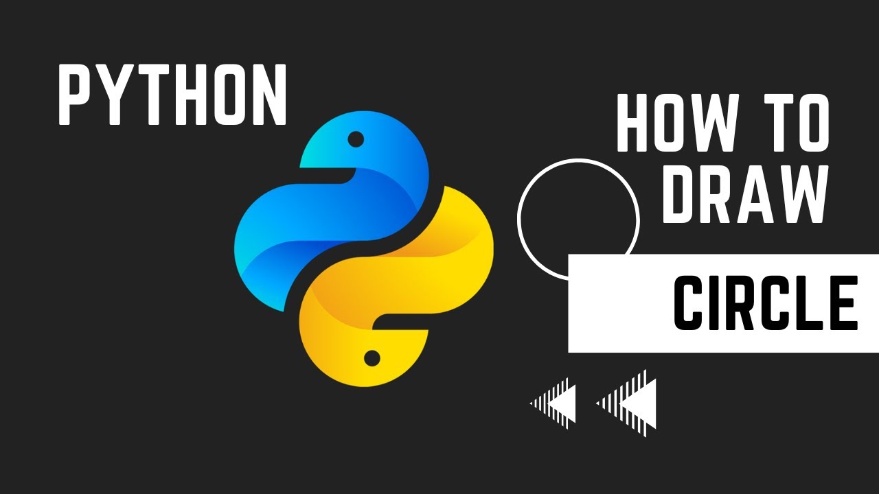 How To Draw A Circle Using Python Programming Language Youtube