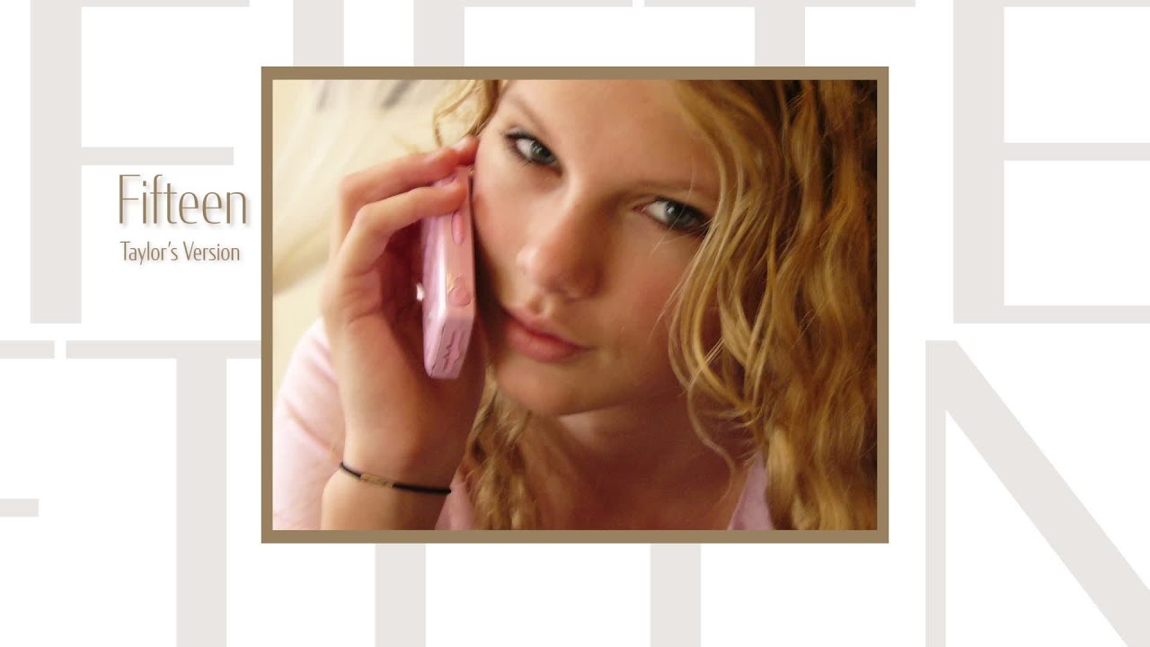Taylor Swift Fifteen Taylor S Version Official Music Video