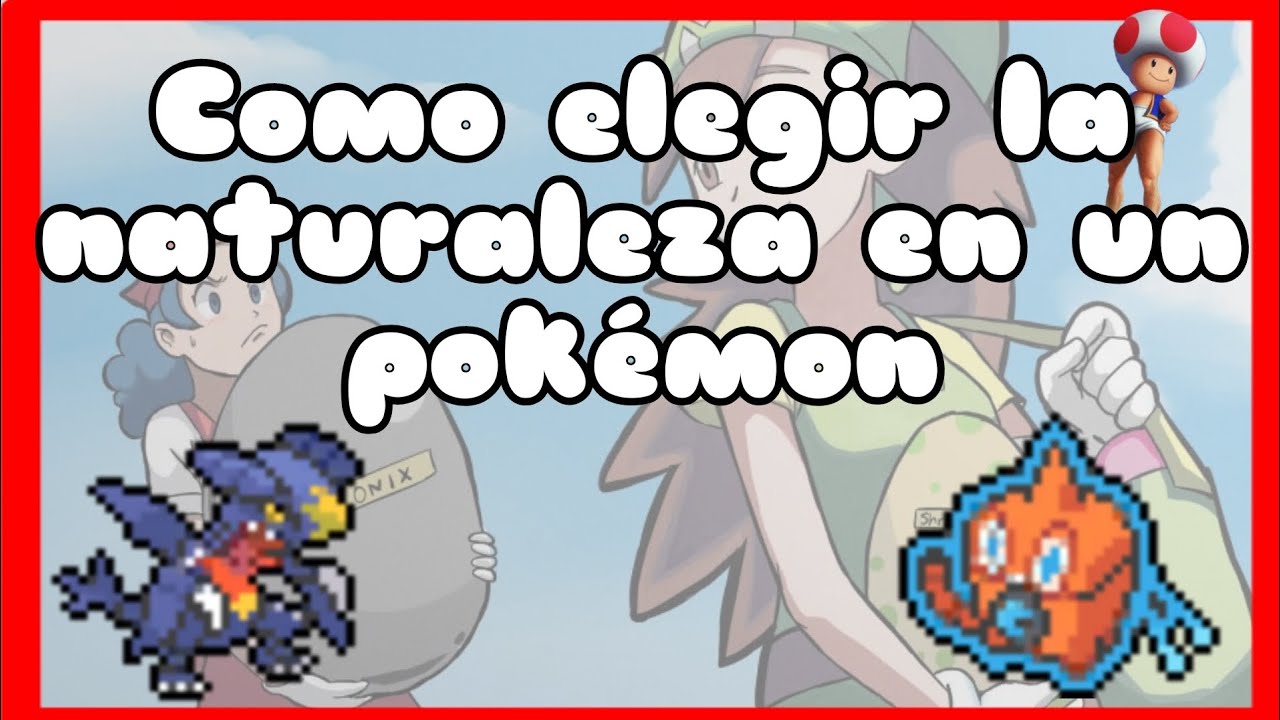 Como Elegir La Naturaleza En Un Pokémon Pokemmo Youtube