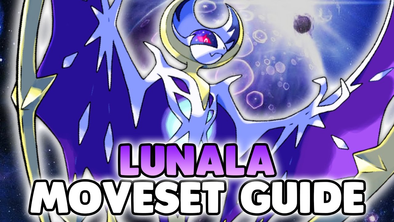 Lunala Moveset Guide Pokemon Sun And Moon Competitive Movesets Youtube