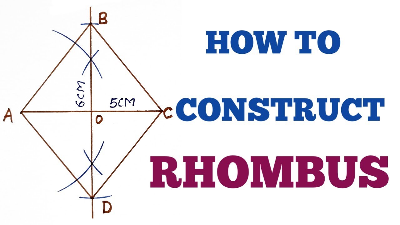 How To Construct A Rhombus Youtube