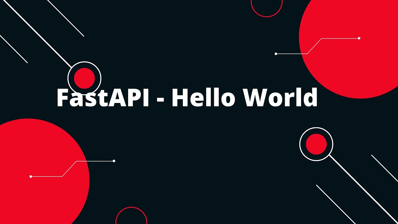 Python Fastapi Tutorial 3 Fastapi Hello World Building Your First