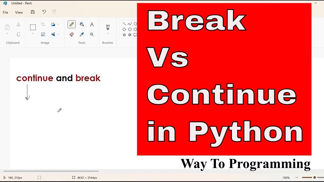 Python Program 24 Use Of Break And Continue In Python Break Vs