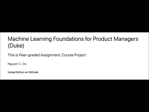 Peer Graded Assignment Machine Learning Foundations For Product