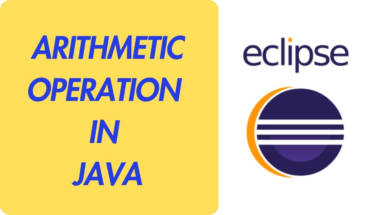 Arithmetic Operation In Java Programming Youtube