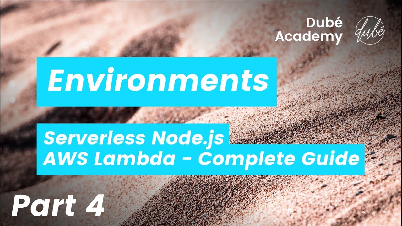 Multiple Environments 4 Serverless Node Js Aws Lambda Complete