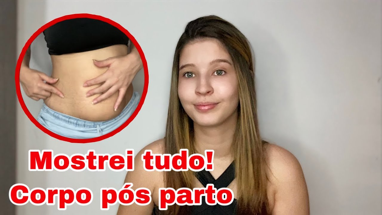 Tour Pelo Meu Corpo Pós Parto Segunda Gestação Youtube