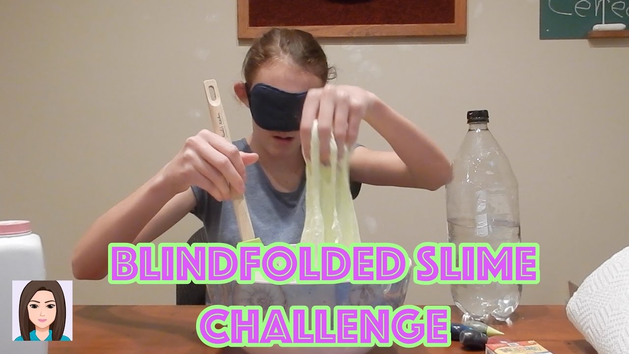 Blindfolded Slime Challenge Youtube