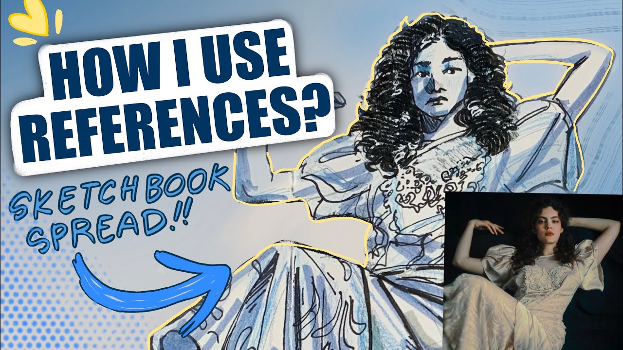 How I Use References In Art рџћёрџ Sketchbook Session 1 Youtube
