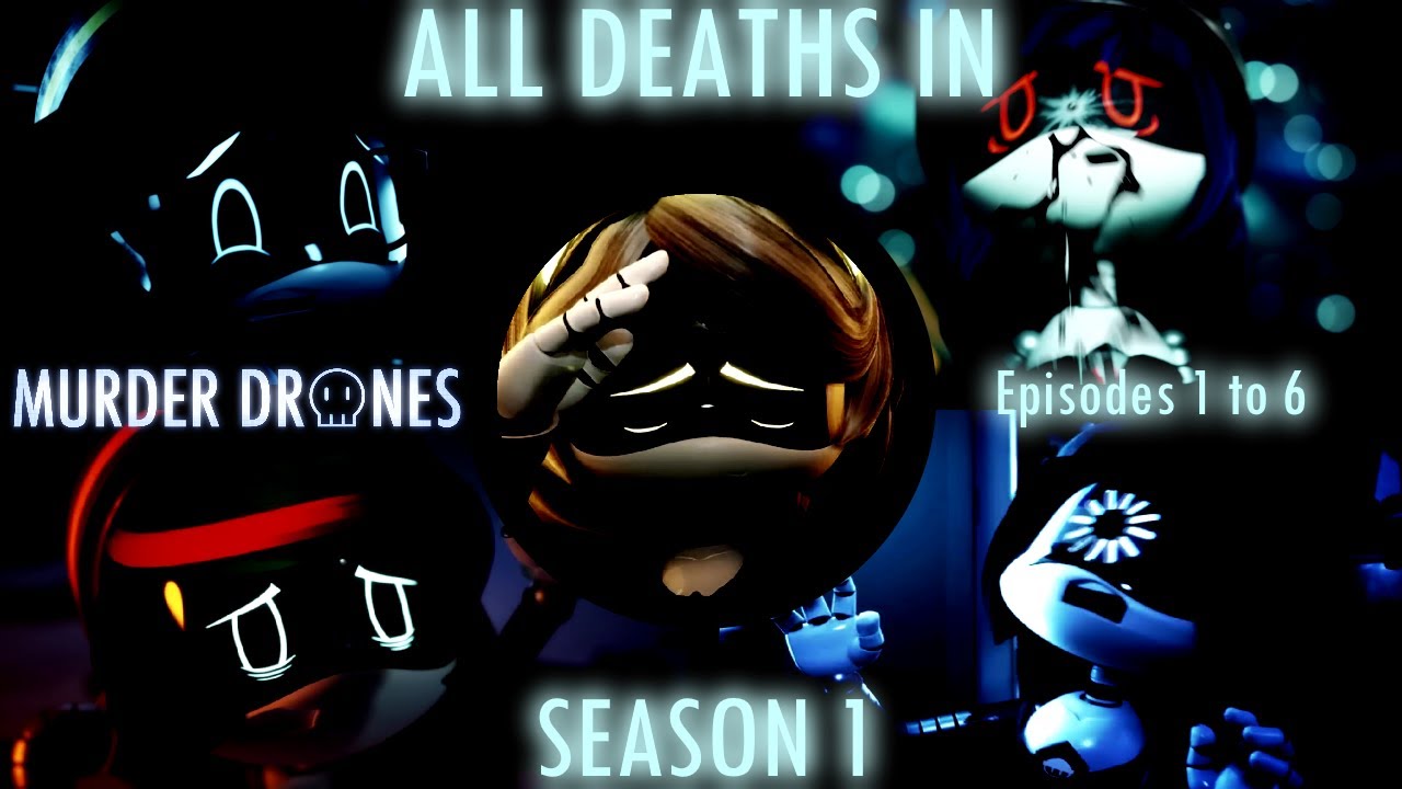 All Deaths In Murder Drones Episodes 1 To 6 Season 1 Youtube