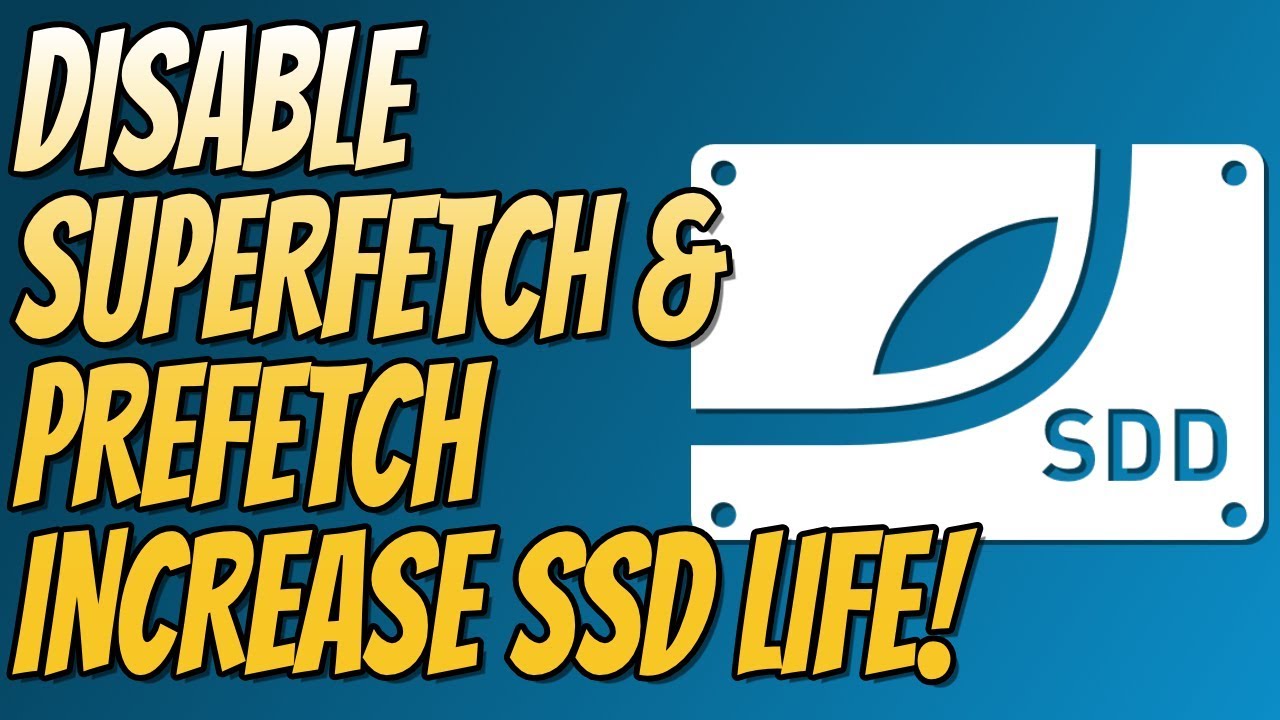 How To Disable Enable Prefetch And Superfetch In Windows 10