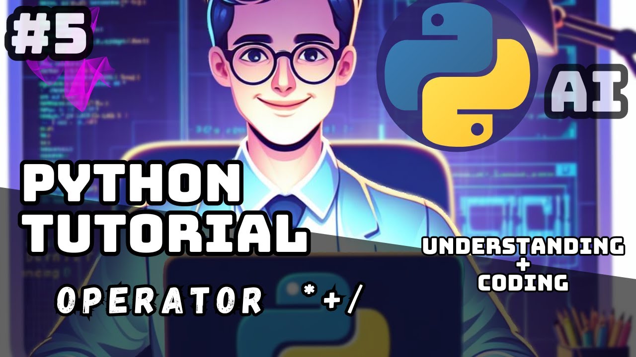 Python Tutorial Python Operator Youtube