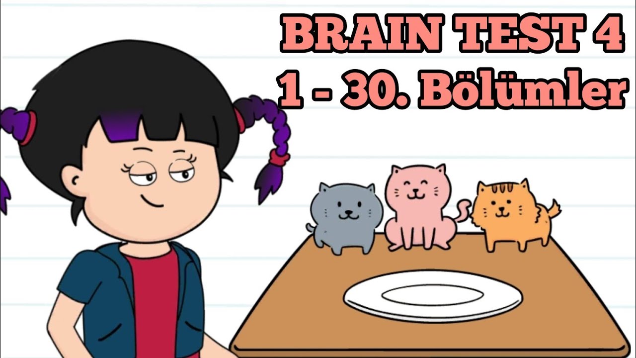 1 30 Bölümler Brain Test 4 Youtube